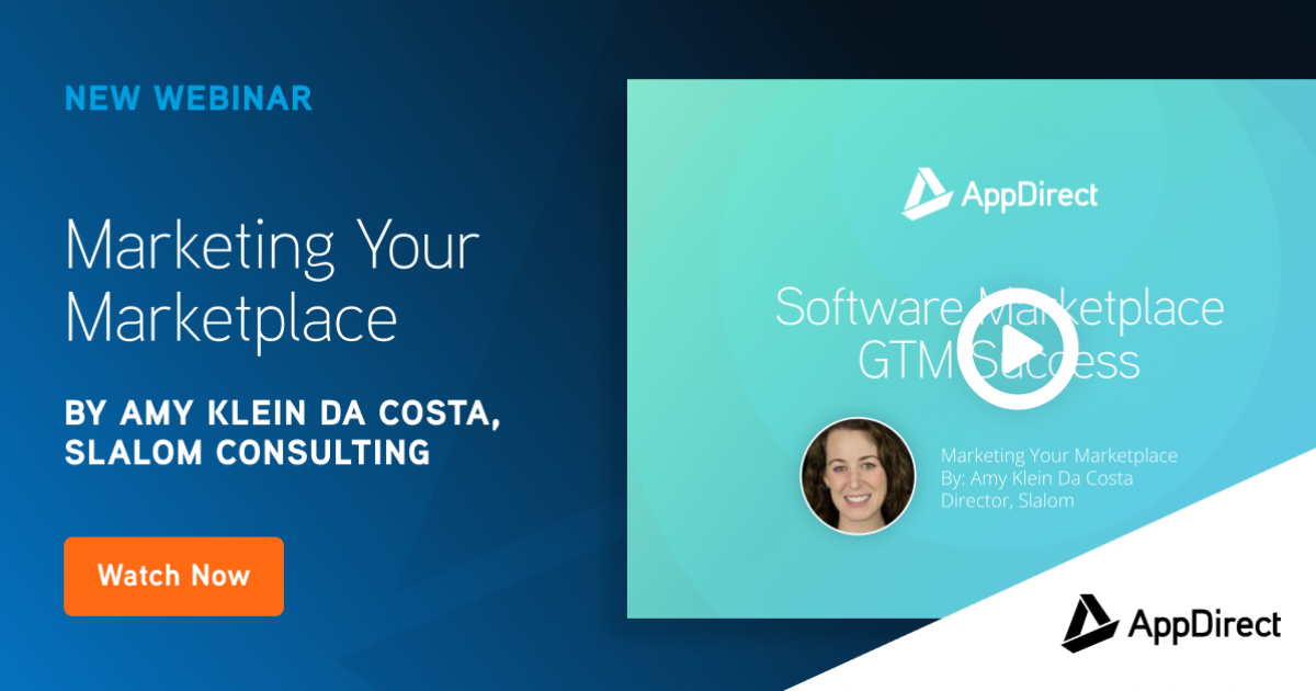 Marketing Your Marketplace: GTM Strategies - AppDirect