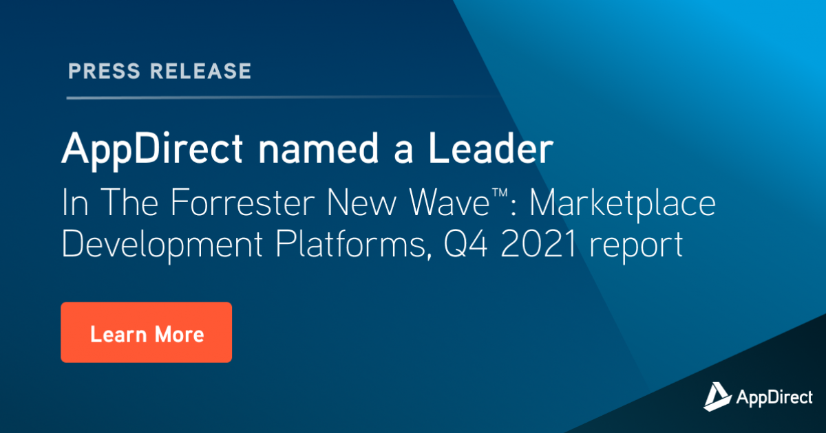 AppDirect Named a Leader in 2021 Marketplace Development… - AppDirect