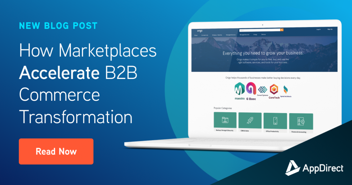 How Marketplaces Accelerate B2B Commerce Transformation - AppDirect