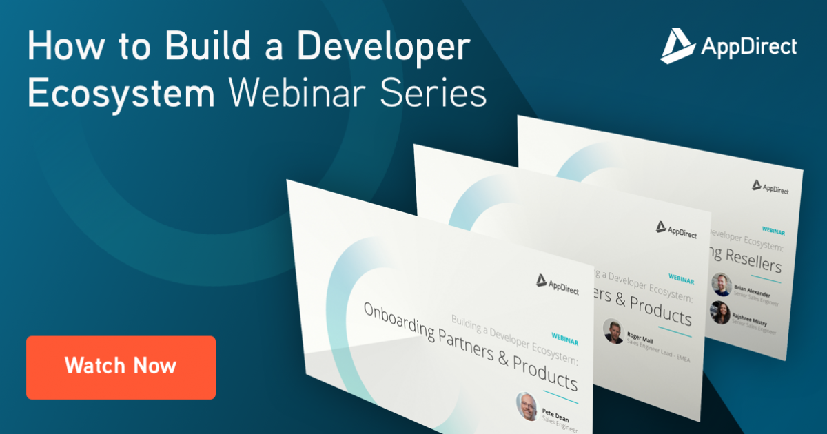 Building Developer Ecosystems - AppDirect