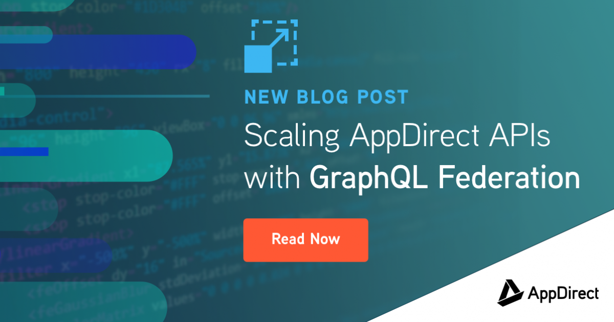 Scaling AppDirect APIs with GraphQL Federation - AppDirect