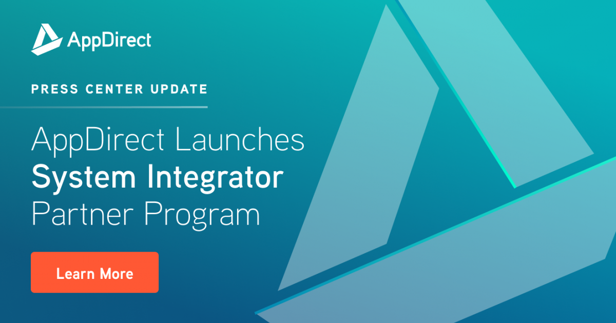 AppDirect Launches System Integrator Partner Program - AppDirect