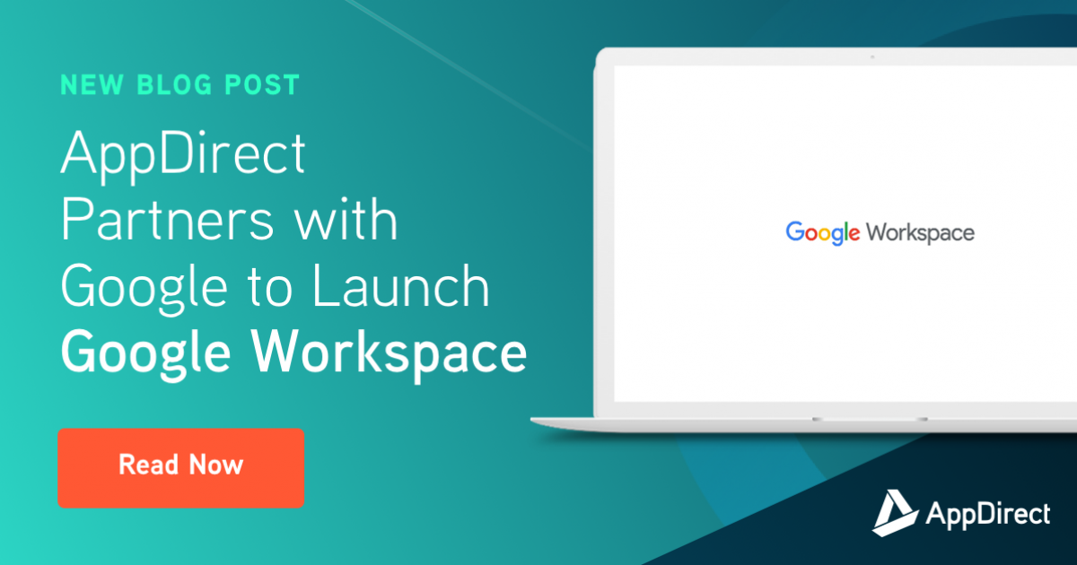 AppDirect Partners with Google to Launch Google Workspace - AppDirect