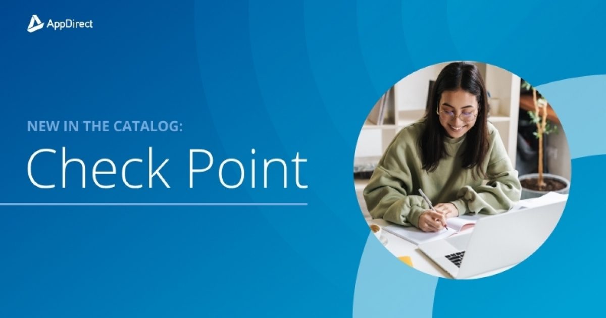 Check Point's Mobile, Endpoint Security Solutions Come to… - AppDirect