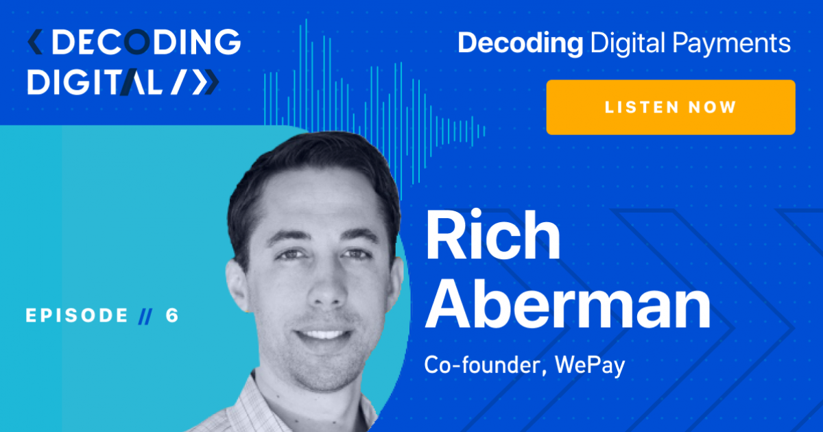 Decoding Digital Payments: Rich Aberman on Innovating… - AppDirect