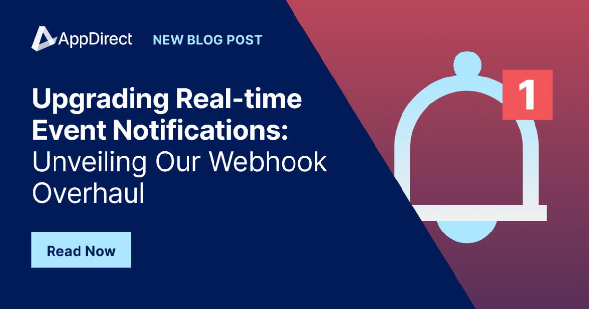 Upgrading Real-time Event Notifications: Unveiling Our… - AppDirect